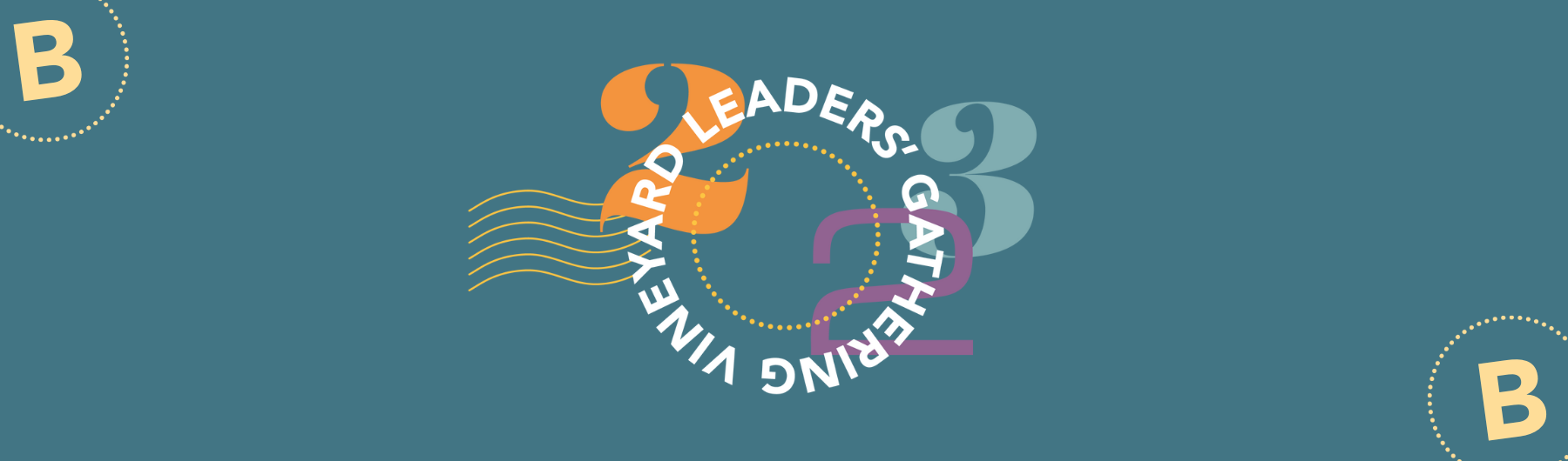 Vineyard Leaders' Gathering (B)