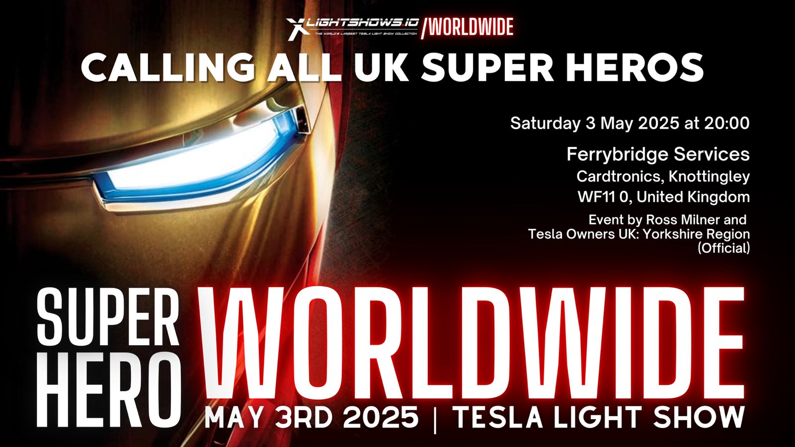 Super Hero Worldwide Tesla Light Show - Event - Tesla Owners UK