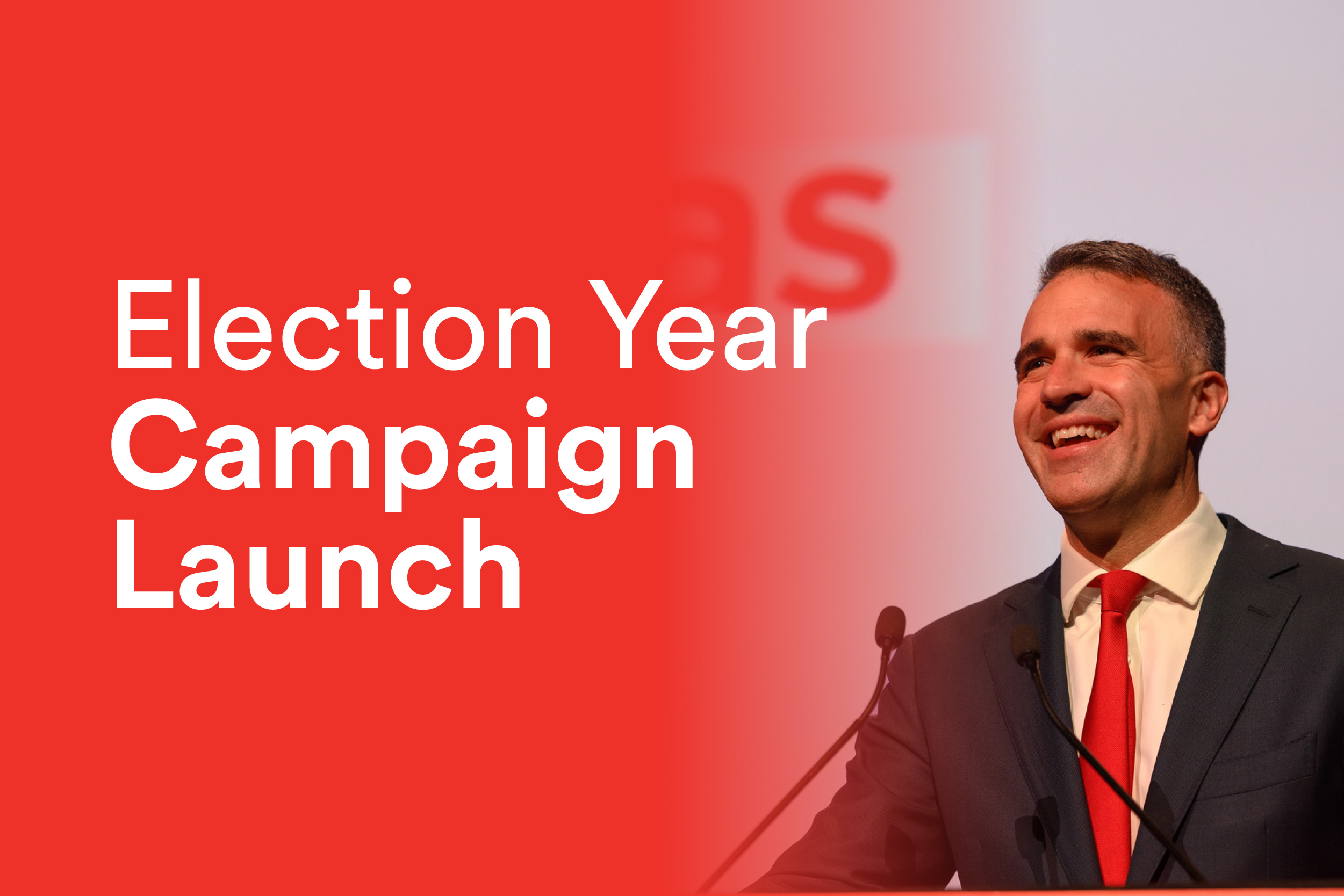 Election Year Campaign Launch
