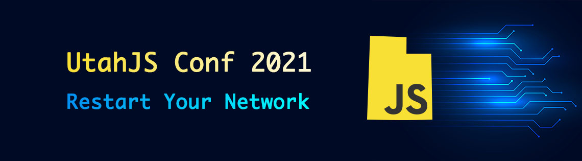 2021 UtahJS Conference